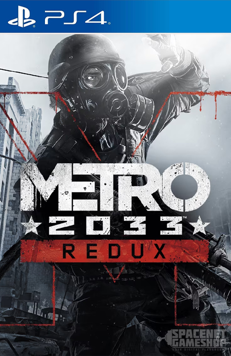 Metro 2033 Redux PS4