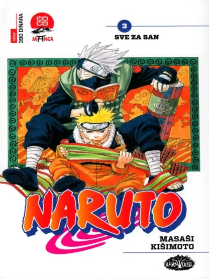 Naruto 3: Sve za san