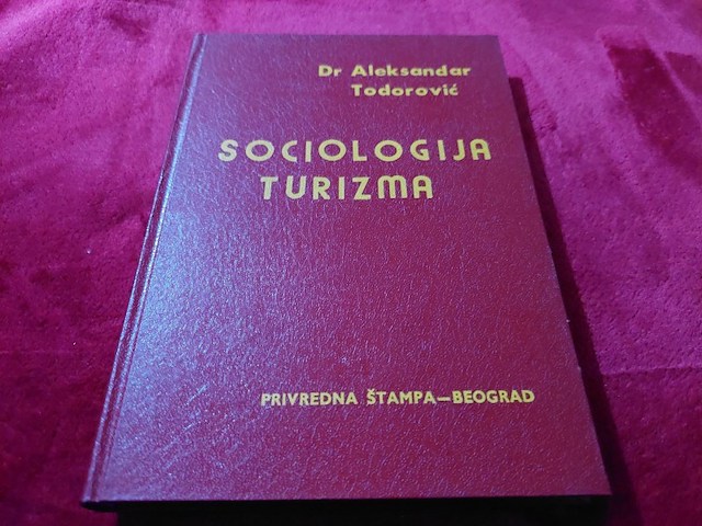 Sociologija turizma Aleksandar Todorović