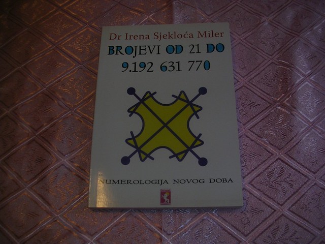 Brojevi od 21do 9.192631770 numerologija novog doba