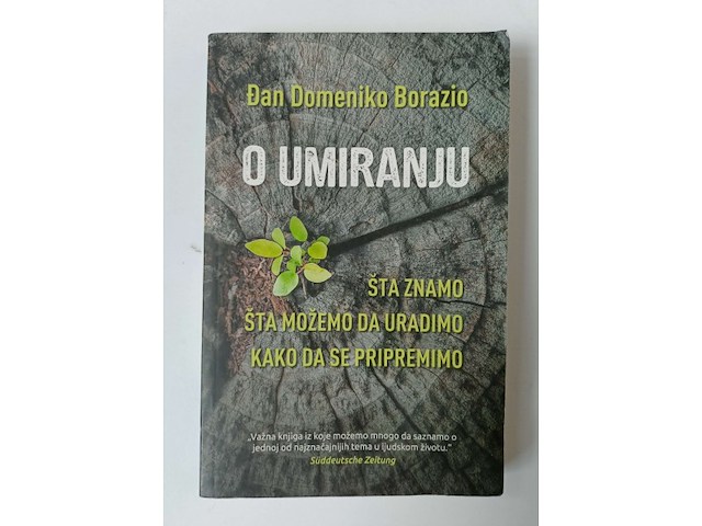 O UMIRANJU - Đan Domeniko Borazio