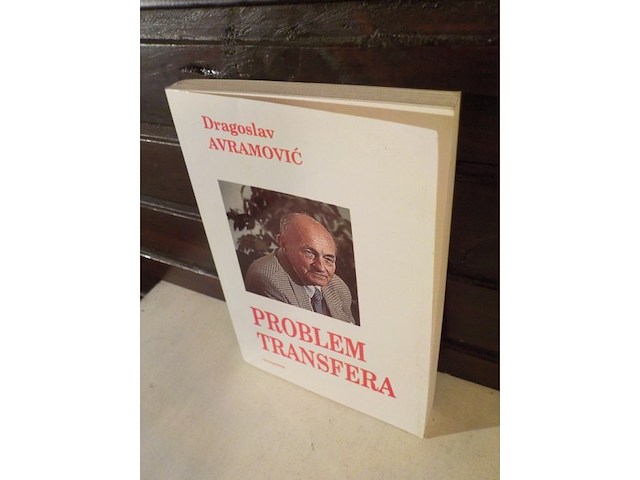 Dragoslav Avramovic - Problem transfera