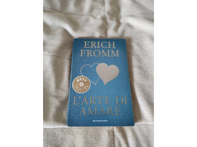 L`arte di amare,Erich Fromm