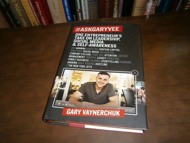 Gary Vaynerchuk - #Askgaryvee