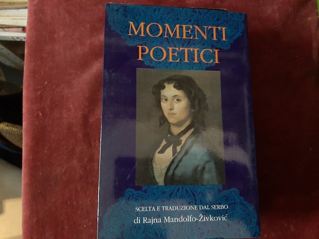 135 MOMENTI POETICI scelta e traduzione dal Serbo