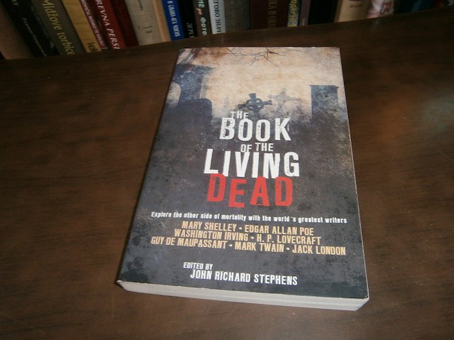 John Richard Stephens - The Book of the Living Dead