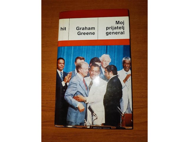 Moj prijatelj general - Graham Greene