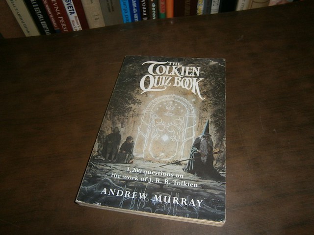 Andrew Murray - The Tolkien Quiz Book