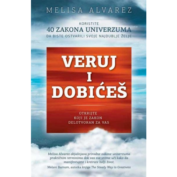 Veruj i dobićeš – Melisa Kardoza