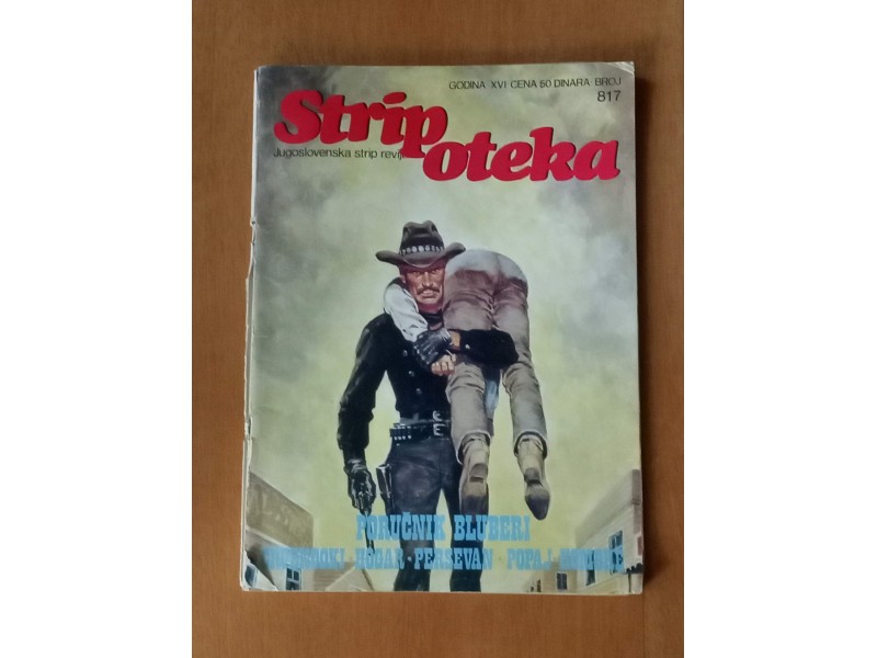 Stripoteka - Broj 817 - Poručnik Bluberi -