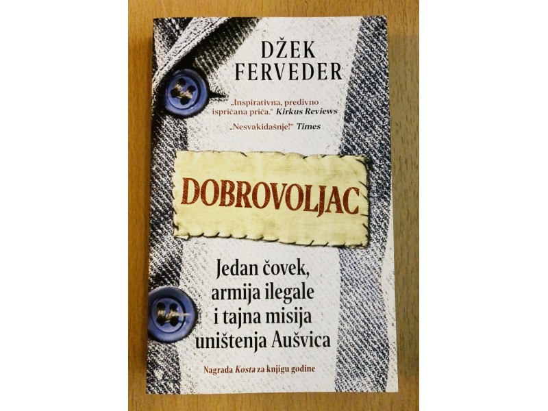 DOBROVOLJAC - Džek Ferveder (NOVO)