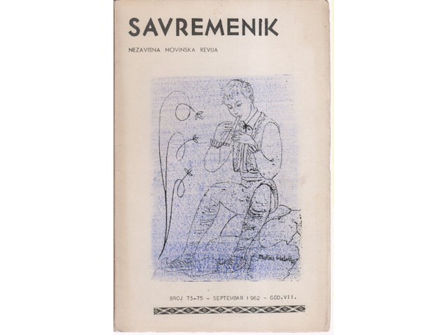 SAVREMENIK 73-75 1962 / LONDON + Srpska emigracija!