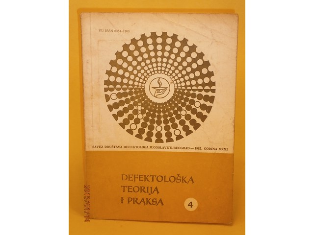 Defektološka teorija i praksa 4 1982