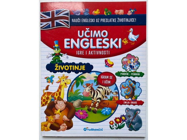 Učimo engleski : igre i aktivnosti. Životinje