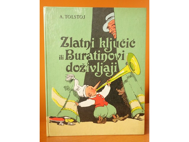 Zlatni ključić ili Buratinovi doživljaji, A. Tolstoj