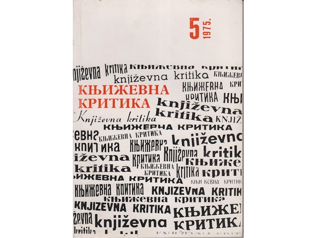 AVANGARDA / KNJIŽEVNA KRITIKA 5/1975