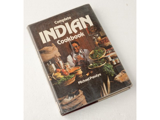 Complete Indian Cook Book, Michael Pandya