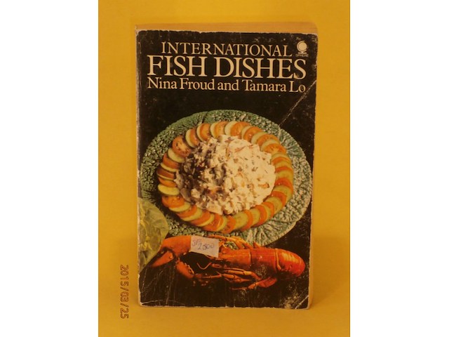 International Fish Dishes, Nina Froud, Tamara Lo