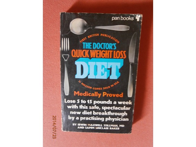 The Doctor`s Quick Weight Loss Diet, Irwin M. Stillman