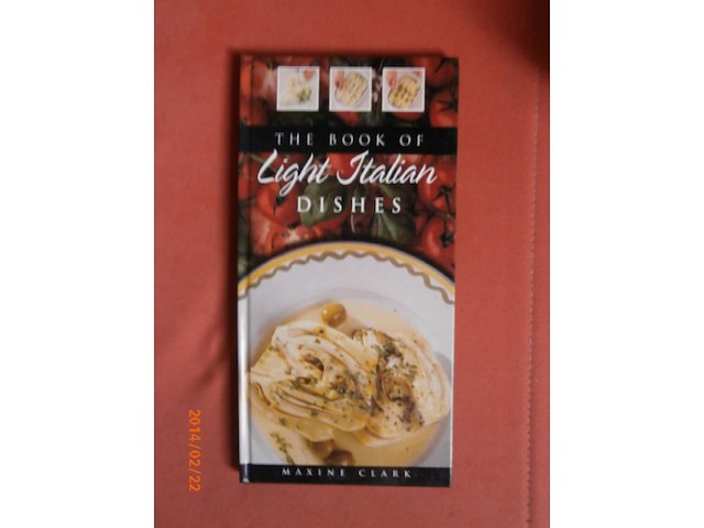 Light Italian Dishes, Maxine Clark