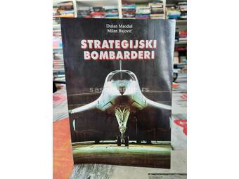 Strategijski bombarderi - Dušan Maoduš