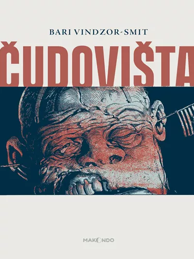 Makondo . . . . . . .ČUDOVIŠTA . . . . . . . . . (2022 EISNER AWARD WINNER)