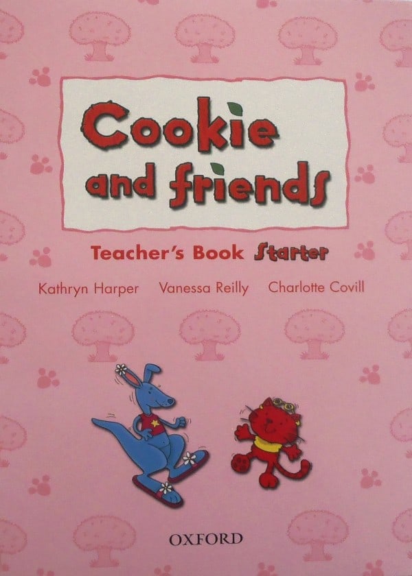 Cookie and Friends: Starter: Teacher’s Book
