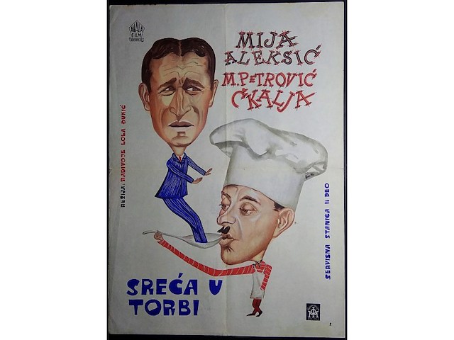 SREĆA U TORBI (1961) Mija Aleksić Čkalja FILMSKI PLAKAT
