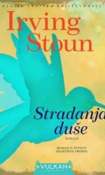 Stradanja Duše II Od Irving Stoun