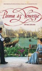 Pisma Iz Venecije Od Henri Džejms