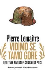 Vidimo Se Tamo Gore Od Pierre LeMaitre PDF