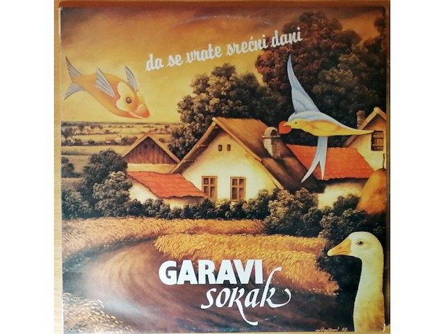 LP GARAVI SOKAK - Da se vrate srećni dani, NIKAD PUŠTEN