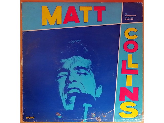 LP MATT COLLINS - 16 originalnih snimaka (1981) VG+/VG-