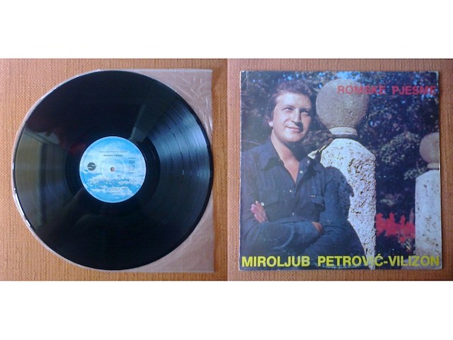 MIROLJUB PETROVIĆ-VILIZON - Romske Pjesme (LP)