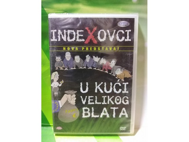 Indexovci u Kući Velikog Blata / NOVO / u Celofanu