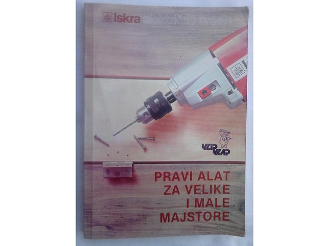 Pravi alat za velike i male majstore.