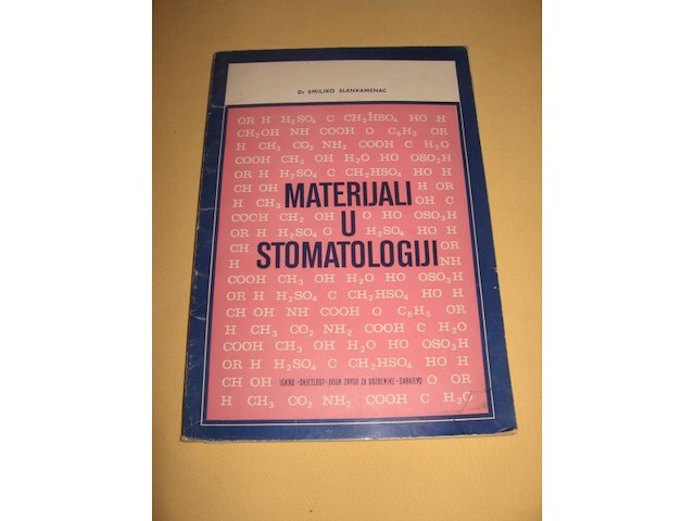 Materijali u stomatologiji - Slankamenac