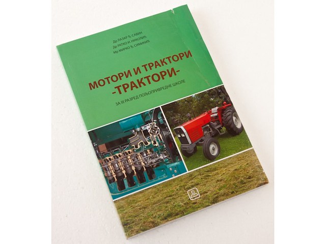 Motori i traktori - Traktori, Lazar Đ. Savin