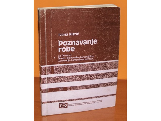 Poznavanje robe IV, Ivana Ristić