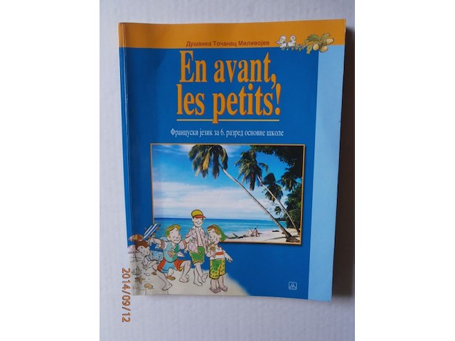 ZAVOD En avant, les petits! Udžbenik, Dušanka Milivojev