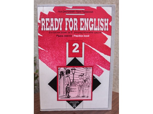 Ready for english 2 Radna sveska, Naum Dimitrijević