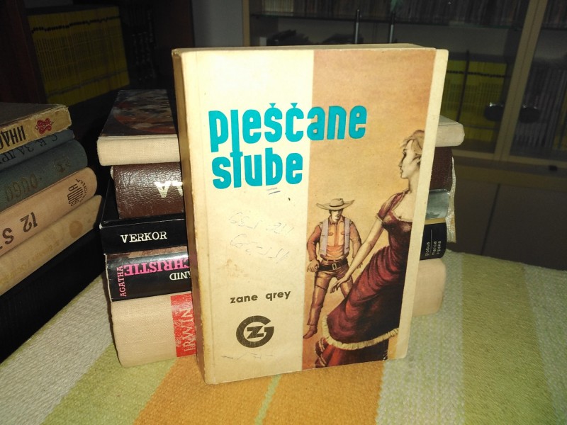 PJEŠČANE STUBE autor: Zane Grey