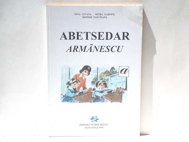 ABETSEDAR Armanescu (bukvar na rumunskom jeziku)
