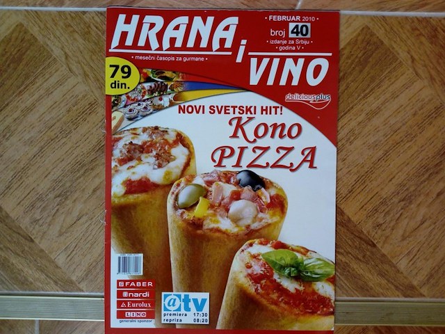 HRANA I VINO - Broj 40 - februar 2010