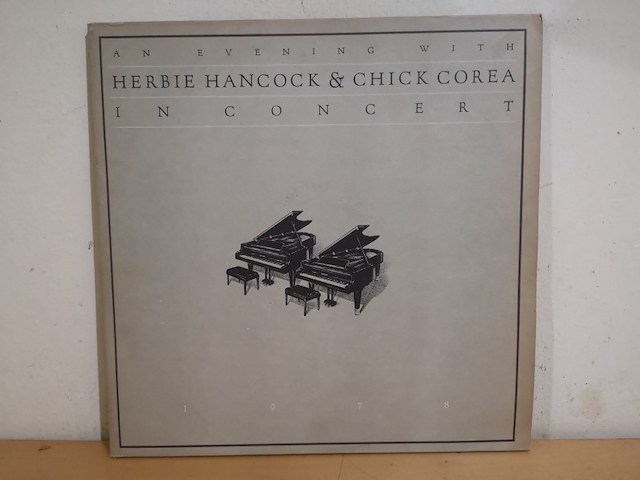 Herbie Hancock and Chick Corea: An Evening With