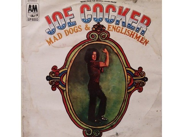 Joe Cocker – Mad Dogs &; Englishmen