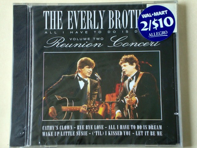 The Everly Brothers - The Reunion Concert Volume 2