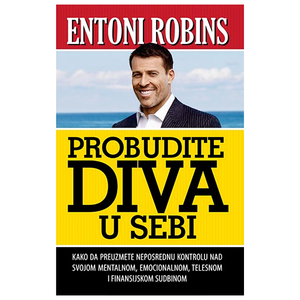 Probudite diva u sebi – Entoni Robins