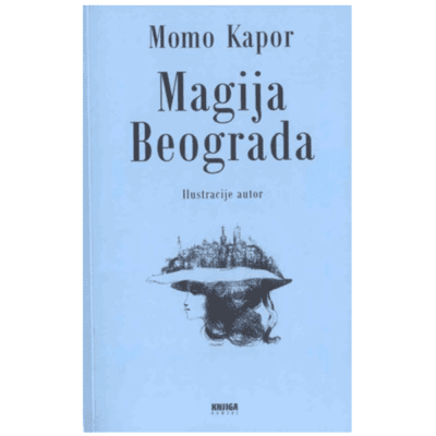 Magija Beograda – Momo Kapor