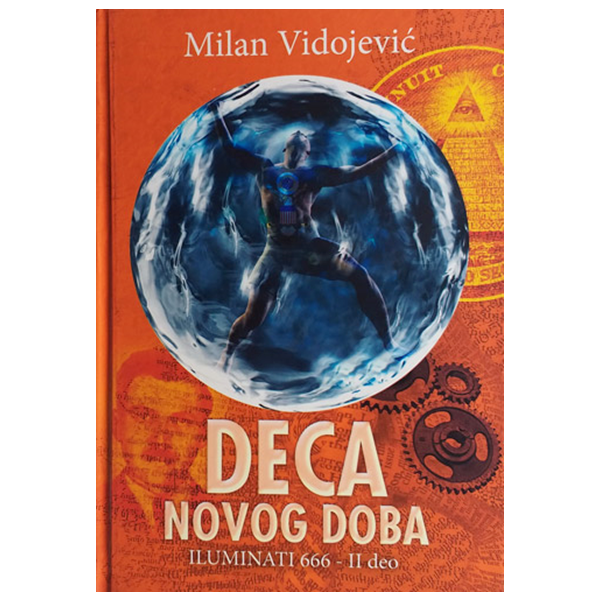 Deca novog doba – Milan Vidojević